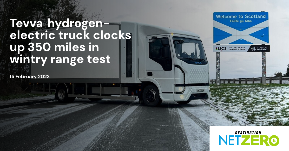 Tevva hydrogen-electric truck clocks up 350 miles in wintry range test ...