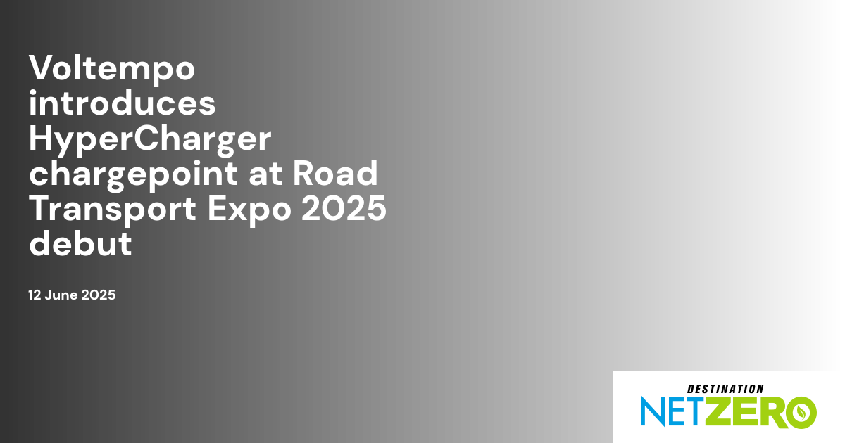 Voltempo introduces HyperCharger chargepoint at Road Transport Expo ...