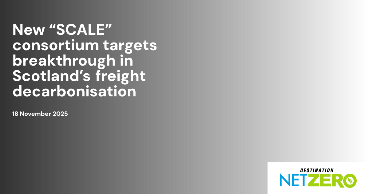 New “SCALE” consortium targets breakthrough in Scotland’s freight ...